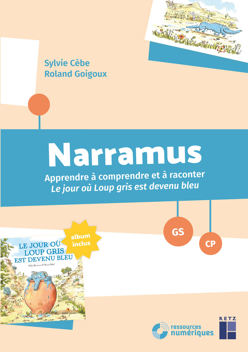Narramus : Le jour où loup gris est devenu bleu GS-CP (+ CD-Rom ...
